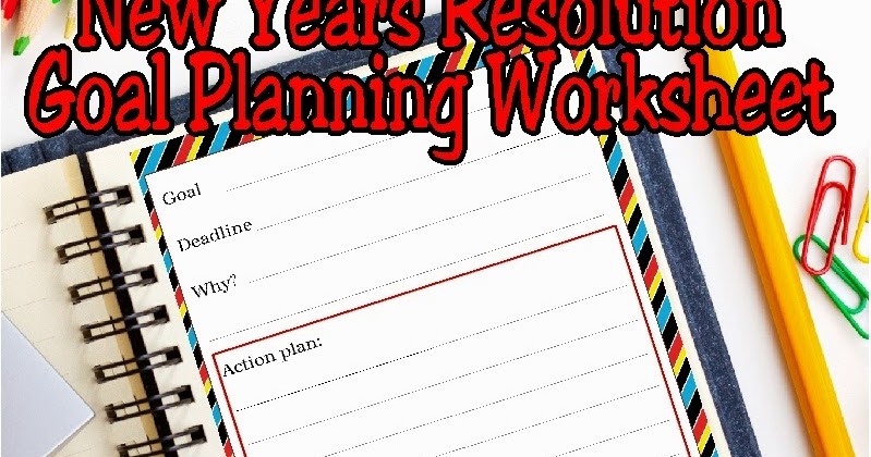 DIY Party Mom: New Years Resolution Goal Planning Worksheet
