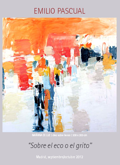 CUADERNO ARTENCUENTRO: Exposición de Emilio Pascual en Madrid ...