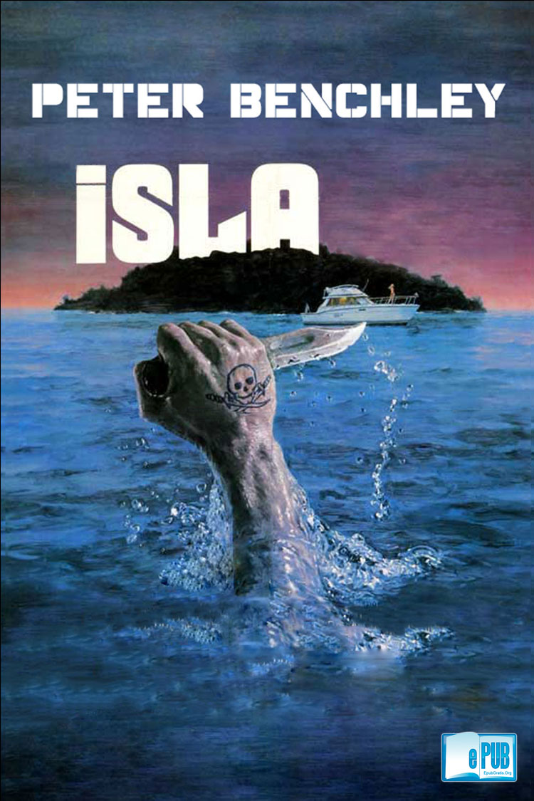 La isla – Peter Benchley | FreeLibros