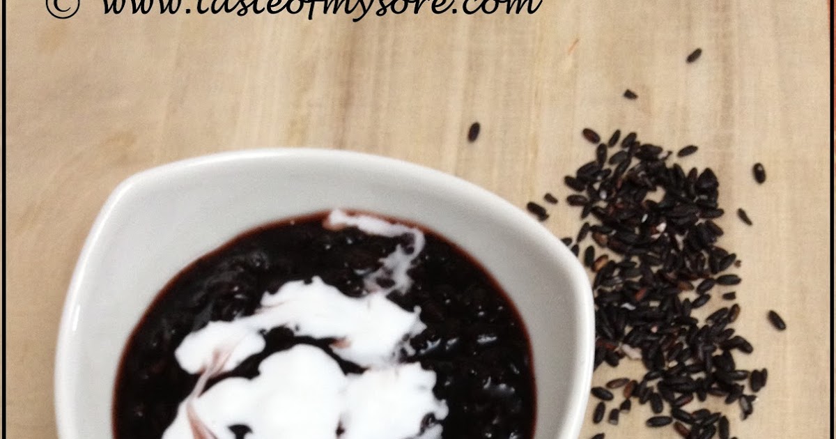 Taste of Mysore: Pulut Hitam ~ Black Glutinous Rice Pudding