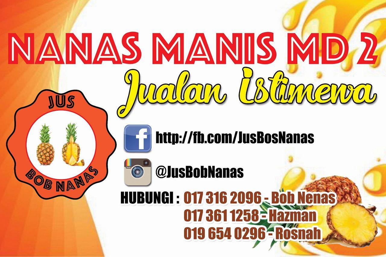 Produk Tempatan Yang Semakin Mendapat Nama di Malaysia : JUS BOB NANAS ...