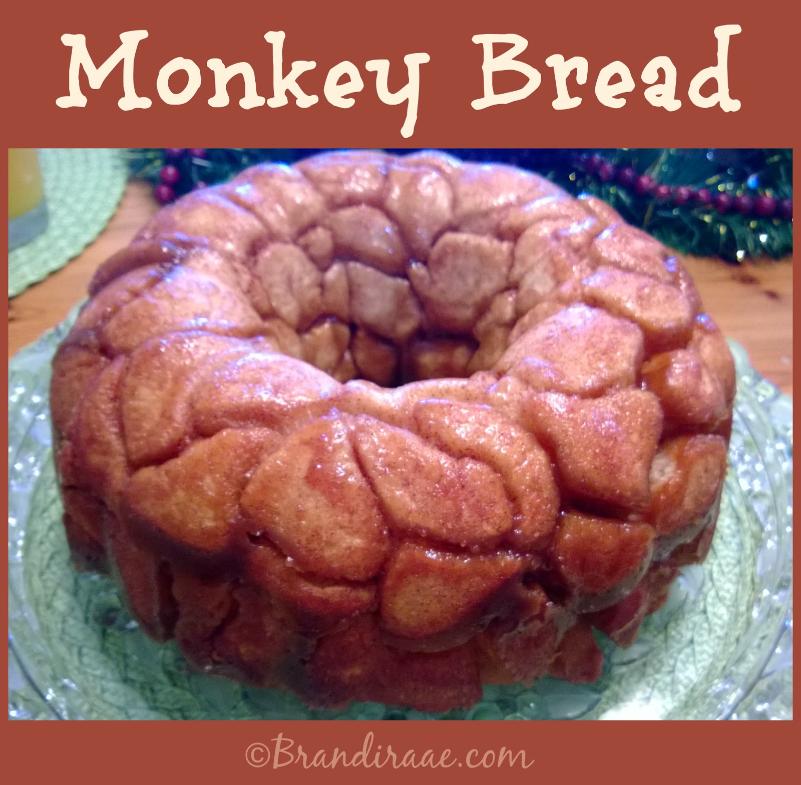 Brandi Raae: Monkey Bread