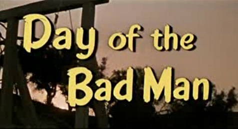 Day of the Badman (Universal, 1958) – Jeff Arnold’s West