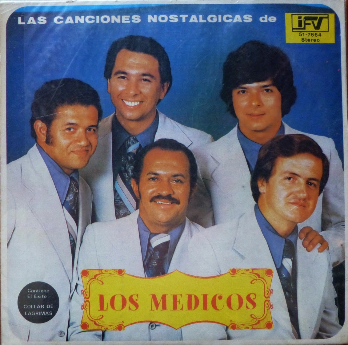 MEDELLIN ANTIGUO Y SU MUSICA: LOS MÉDICOS -Canciones Nostálgicas.