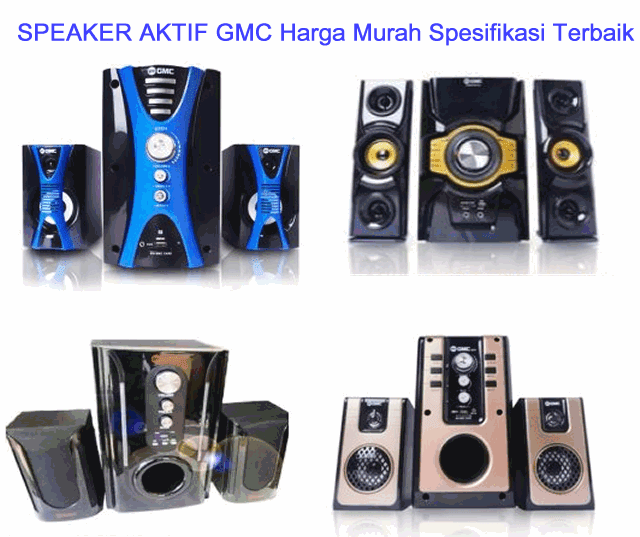 Speaker Aktif GMC Harga Murah Spesifikasi Terbaik - Harga Speaker dan ...