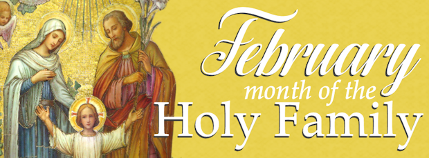 Saint Patrick Roman Catholic Church: February - Month of Holy Family