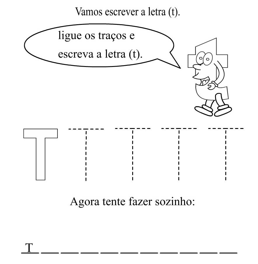 ATIVIDADES DE ALFABETIZAÇÃO COM A LETRA T — SÓ ESCOLA