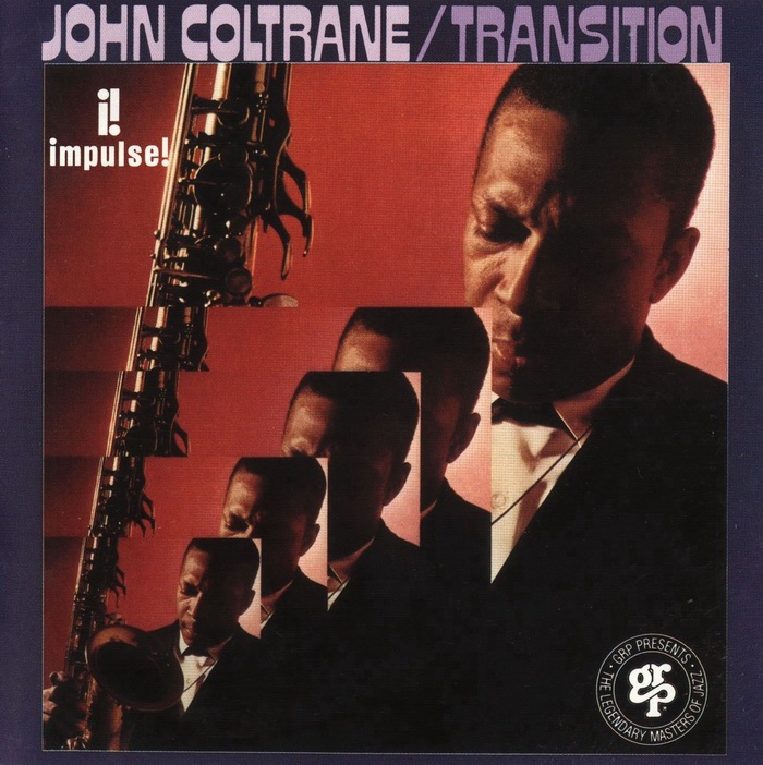 Jazz solo....o con leche: 55 / JOHN COLTRANE / TRANSITION . 1965.