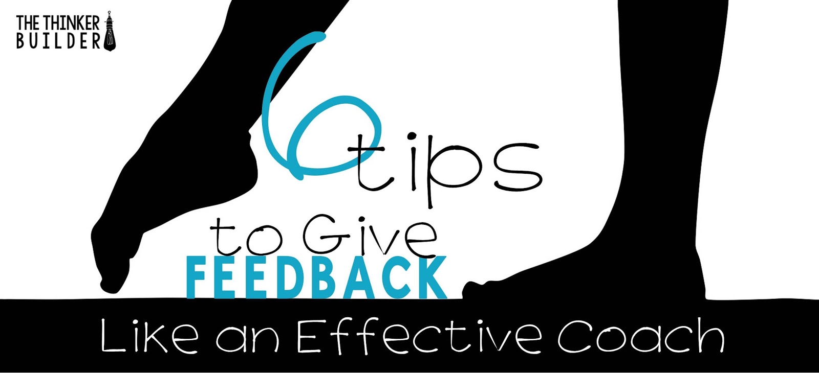 6 Tips to Give Feedback Like an Effective Coach