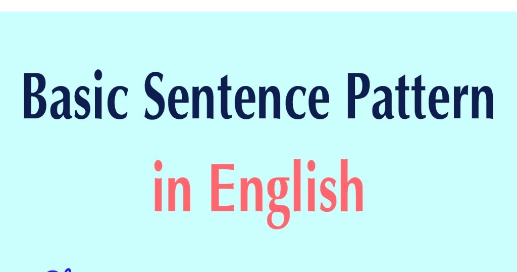 5 Base Sentence Patterns in English