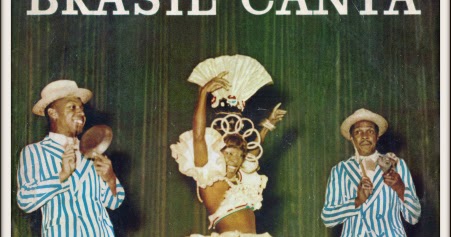 cecilioperlan2: Brasil Canta 1961 - Brasil Canta