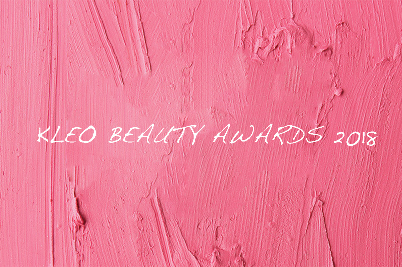 Kleo Beauty Awards 2018 ! | kleo beauté