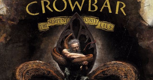 The Sludgelord: ALBUM REVIEW: Crowbar - "The Serpent Only Lies"