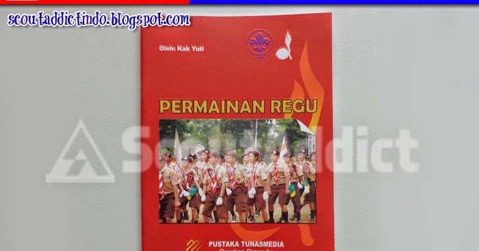 Buku Pramuka : Permainan Regu ~ Kedai Pramuka ScoutAddict Kediri