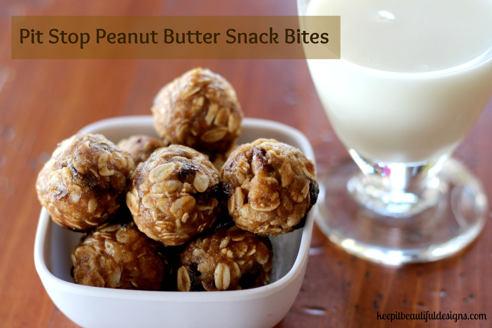 Keep it Beautiful Designs: Pit-Stop Peanut Butter Snack Bites!
