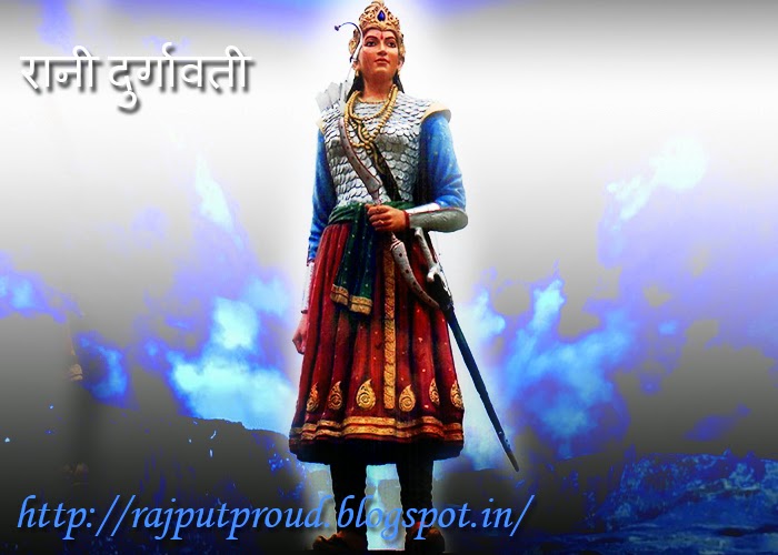 Rajputana - Proud To Be A Rajput: Rani Durgavati ( रानी दुर्गावती )