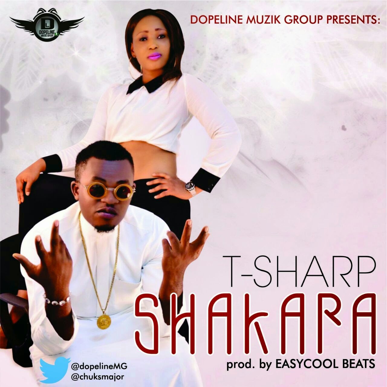 MUSIC: DopelineMG. T-Sharp - SHAKARA ~ DopeNaijaHipHop