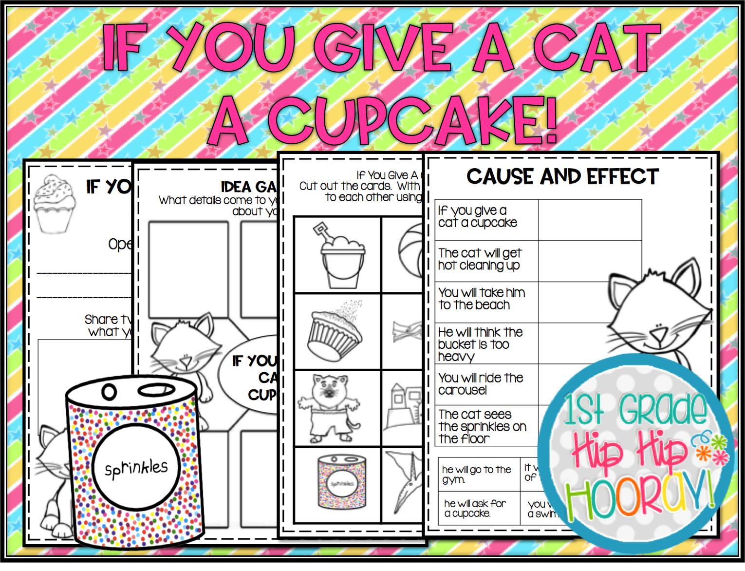 1st Grade Hip Hip Hooray!: If You Give A Cat A Cupcake