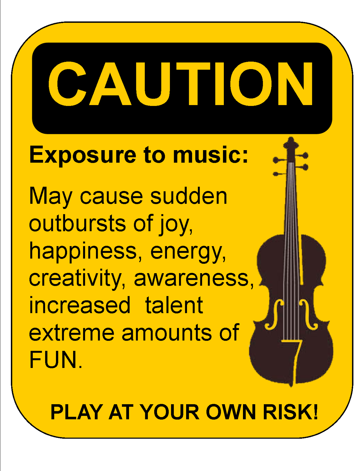 Orchestra Classroom: Orchestra Sign - CAUTION