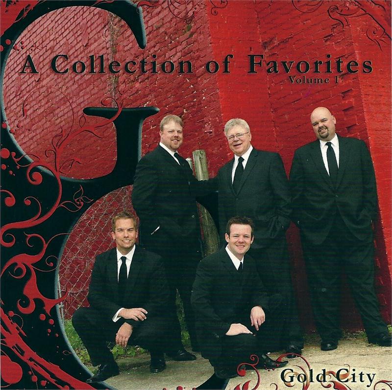 Southern Gospel Review Blog: Gold City - "A Collection of Favorites ...