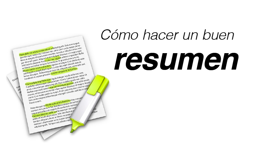 Pasos Para Hacer Un Resumen