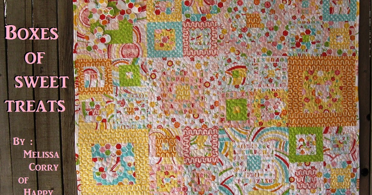 Happy Quilting: Boxes of Sweet Treats - A Baby Quilt Tutorial