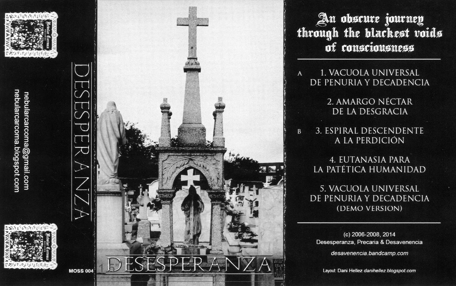 Desavenencia: Desesperanza Pro-Tape (LAST COPIES)