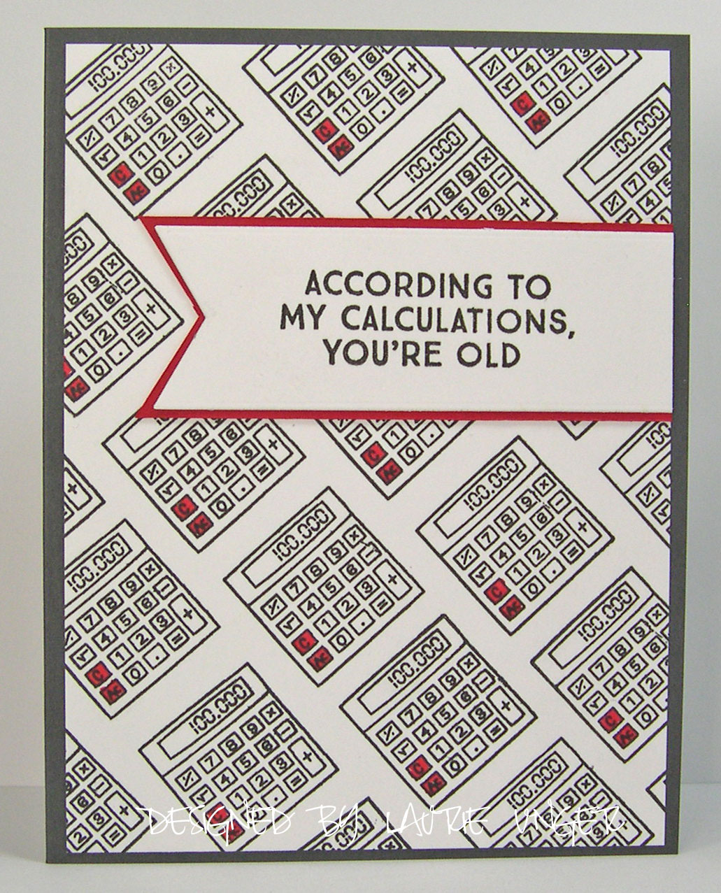 Laurie's Stamping Blog: According to my calculations