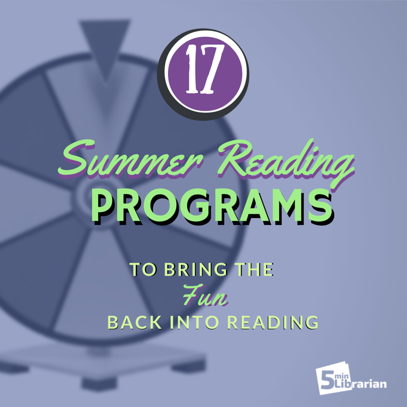 5 Minute Librarian: 17 Ways to Accomplish Summer Reading