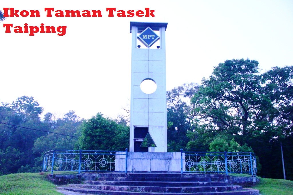 Taipingmali : TAMAN TASEK TAIPING: Menara Jam