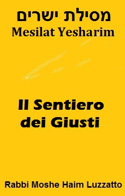 Mesilat Yesharim online - Il Sentiero dei Giusti - Rabbi Moshe Haim ...