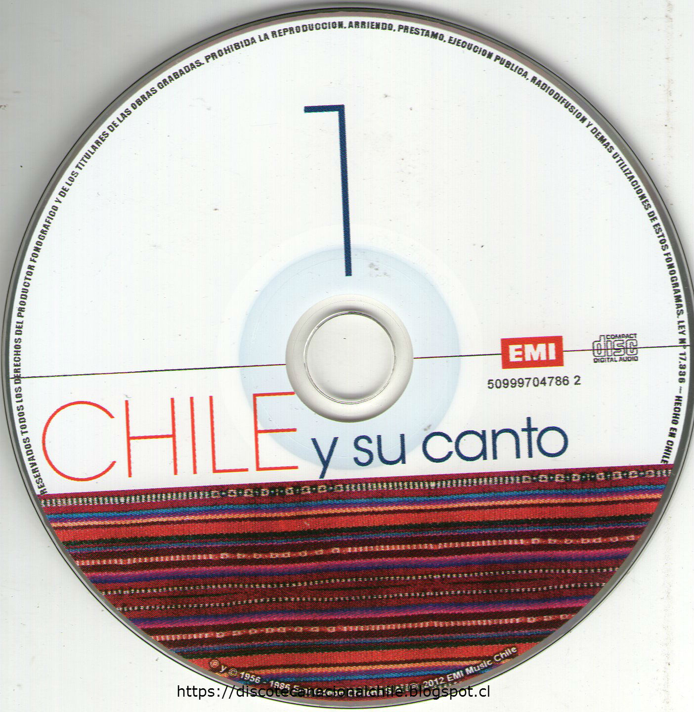 Discoteca Nacional Chile: Chile y su canto. Disco 4. 50999 704785 2 ...