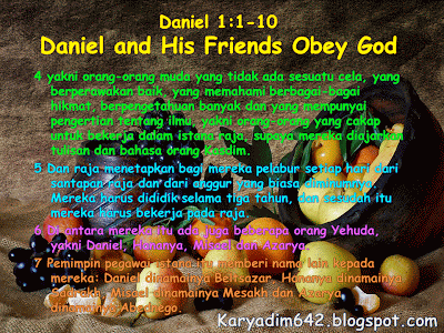 SENI MEMBENTUK GAMBAR: Daniel 1:1-10, Daniel and His Friends Obey God