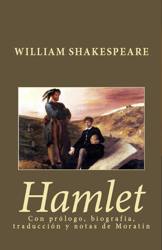 Lecturas hispánicas: MORATÍN ANALIZA EL CARÁCTER DRÁMATICO DEL POLONIO ...