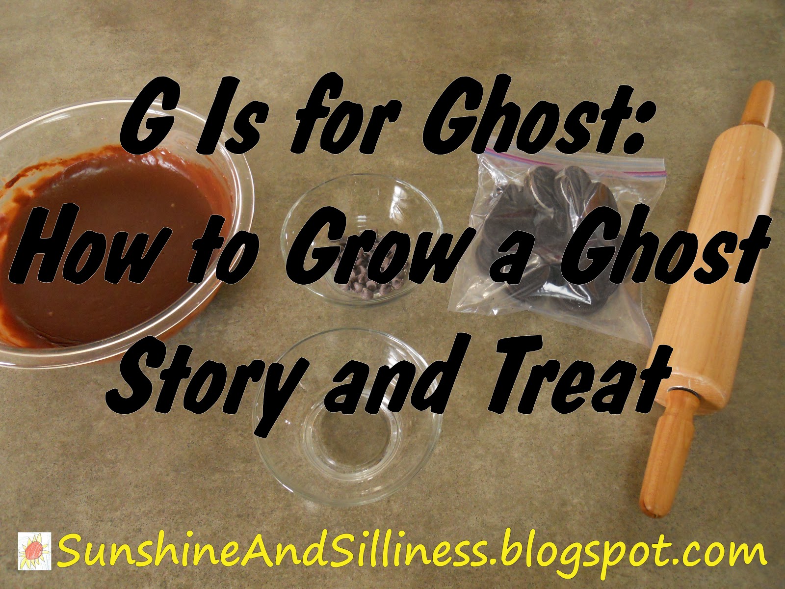 Sunshine and Silliness: G is for Ghost