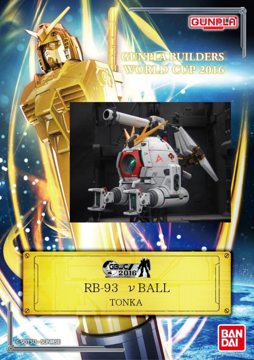 GUNDAM GUY: RB-93 Nu Ball [GBWC 2016 Japan] - Modeled by TONKA