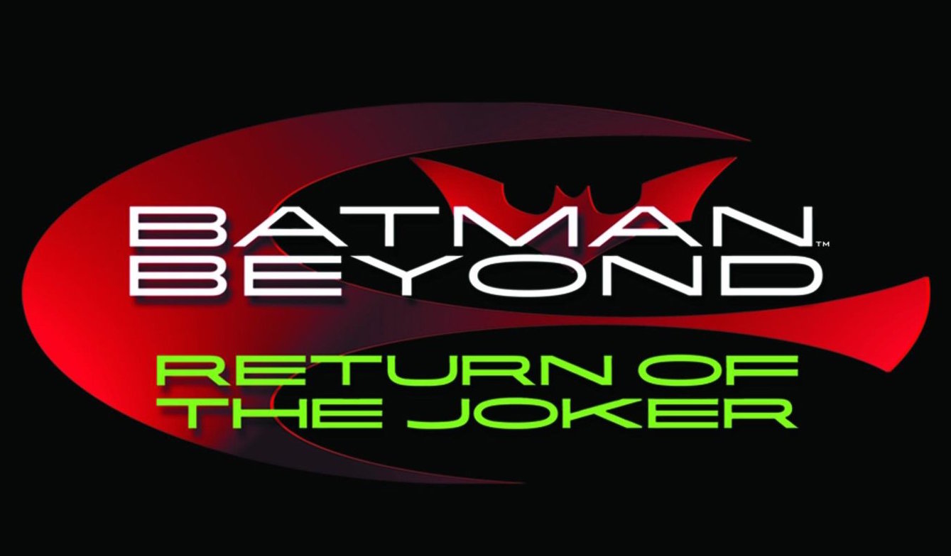 DC Animated Movie Review - BATMAN BEYOND: RETURN OF THE JOKER