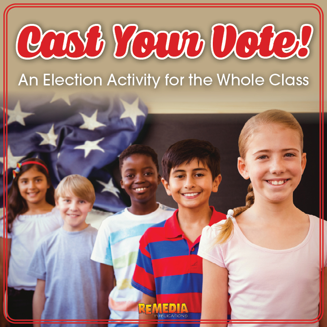 Remedia Publications: Cast Your Vote! An Election Activity for the ...