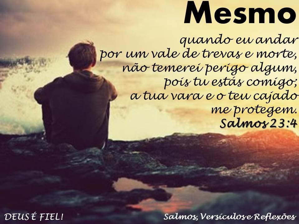 SALMOS, VERSÍCULOS E REFLEXÕES: JESUS, O NOSSO CONSOLADOR.