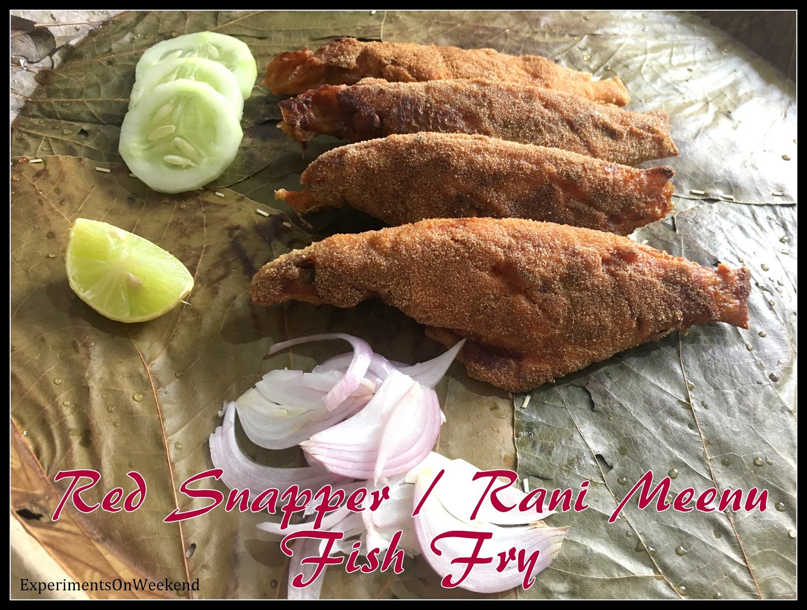 My Food Affairs: Red Snapper / Rani Meenu / Sankara Fish Tawa Fry