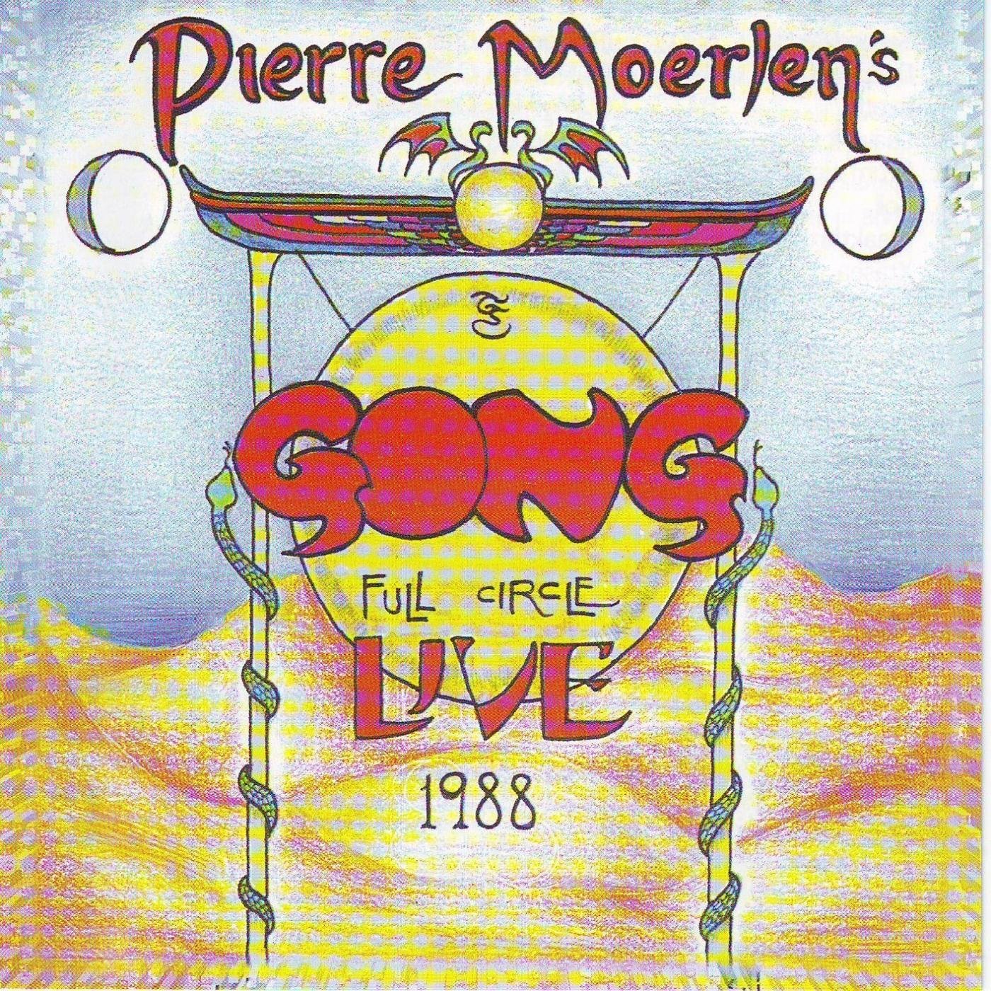 PIERRE MOERLEN'S GONG - 'FULL CIRCLE' LIVE 1988