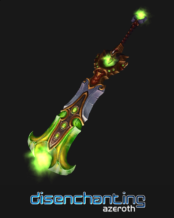 Disenchanting Azeroth: 2H Swords