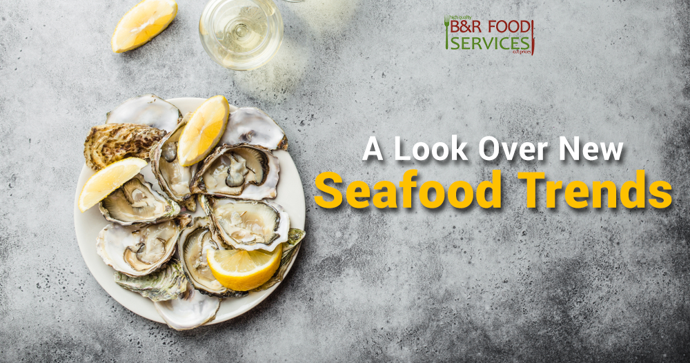 A Look Over New Seafood Trends