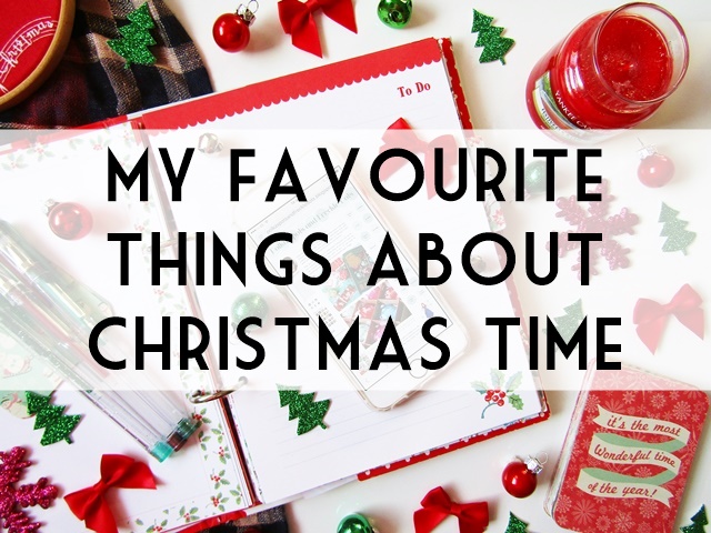 My Favourite Things About Christmas Time | Polka Spots and Freckle Dots