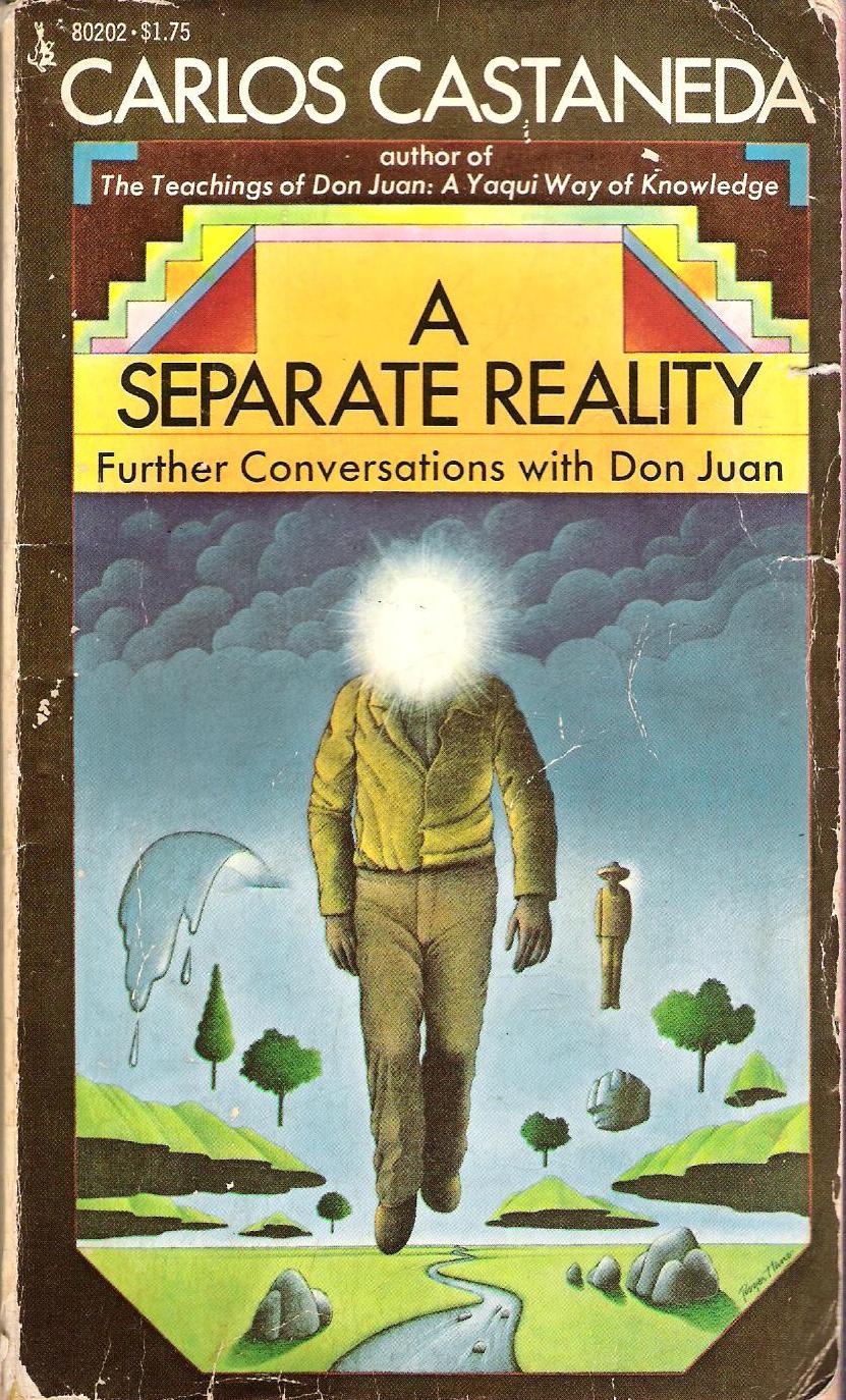 DYE HARD PRESS: A Separate Reality by Carlos Castaneda