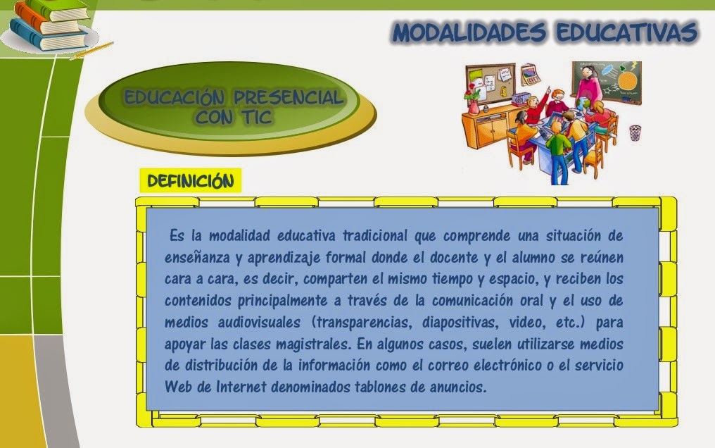 MODALIDADES EDUCATIVAS ALTERNAS FUNDAMENTADAS EN EL USO DE LA ...