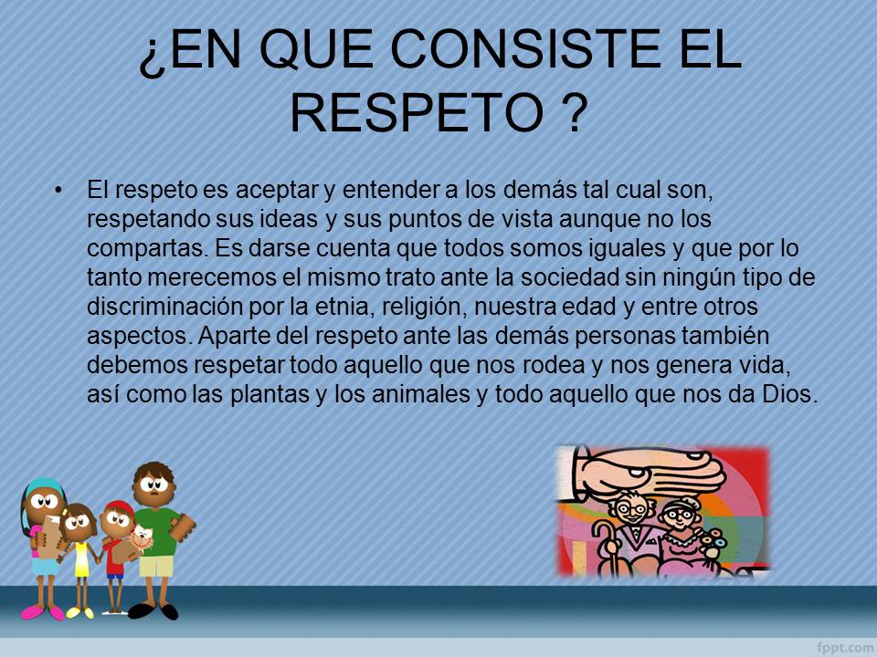 Valor Respeto Definicion