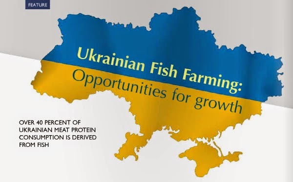 The Aquaculturists: 10/10/2014: Ukrainian Fish Farming – Opportunities ...