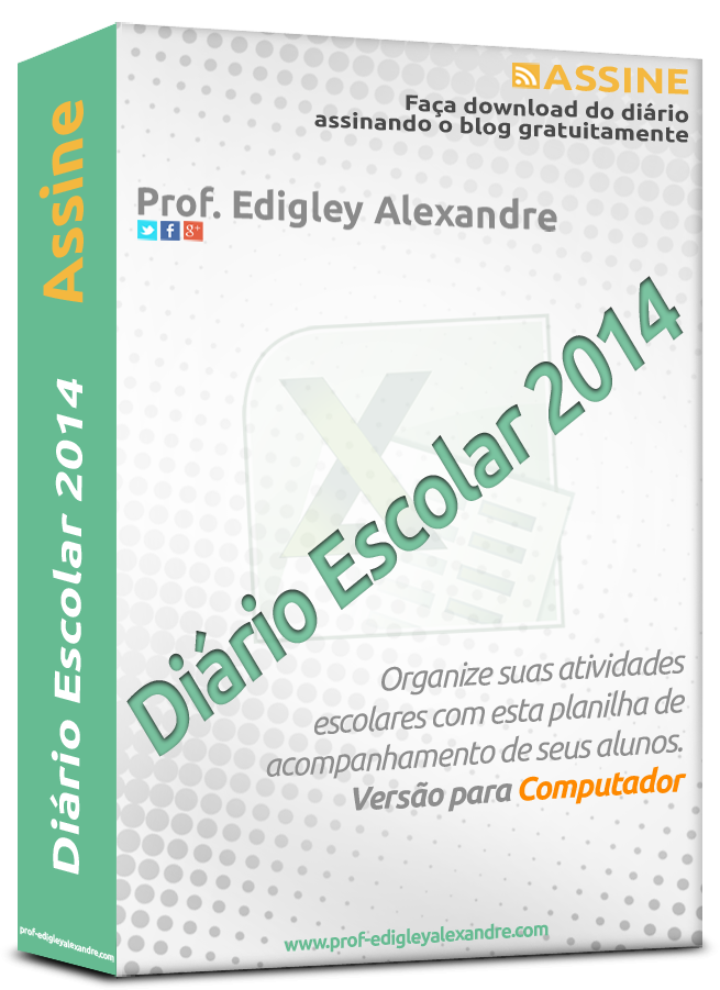 Diário Escolar 2014. Versão online para o Google Drive | Prof. Edigley ...