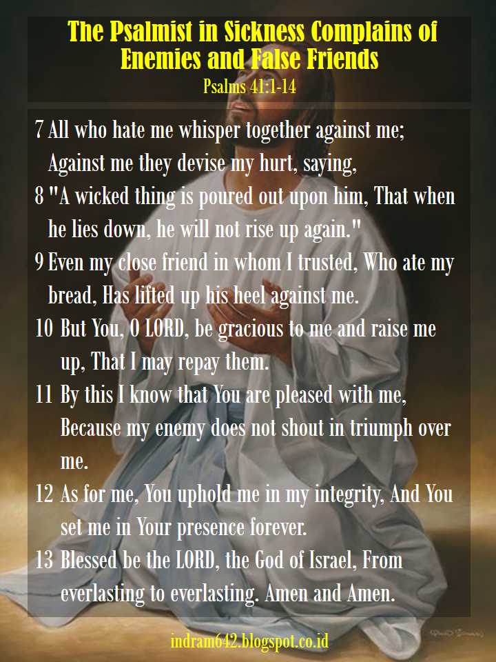 SENI MENULIS ISI HATI TUHAN : Mazmur 41:1-14, The Psalmist in Sickness ...